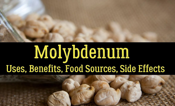 Molybdenum - Benefits, Deficiency Symptoms And Food Sources